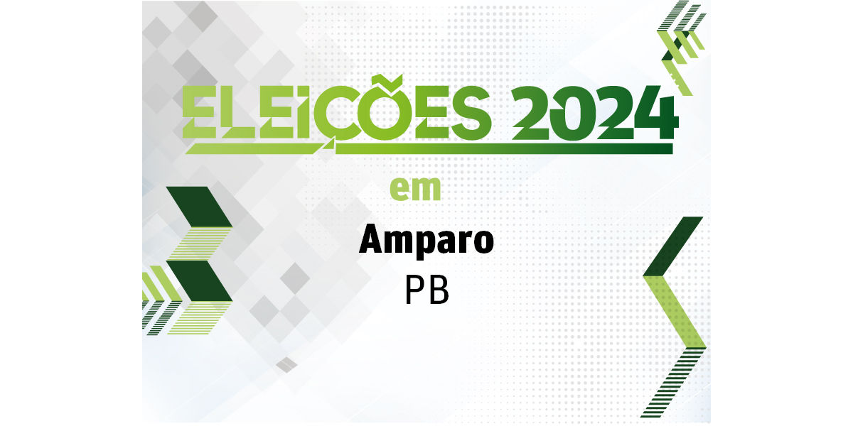 Apuração e Resultado das Eleições 2024 Amparo-Paraíba | O TEMPO