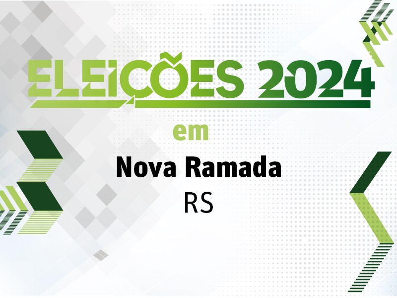 Eleições 2024 em Nova Ramada (RS): quais são os candidatos a prefeito e ...