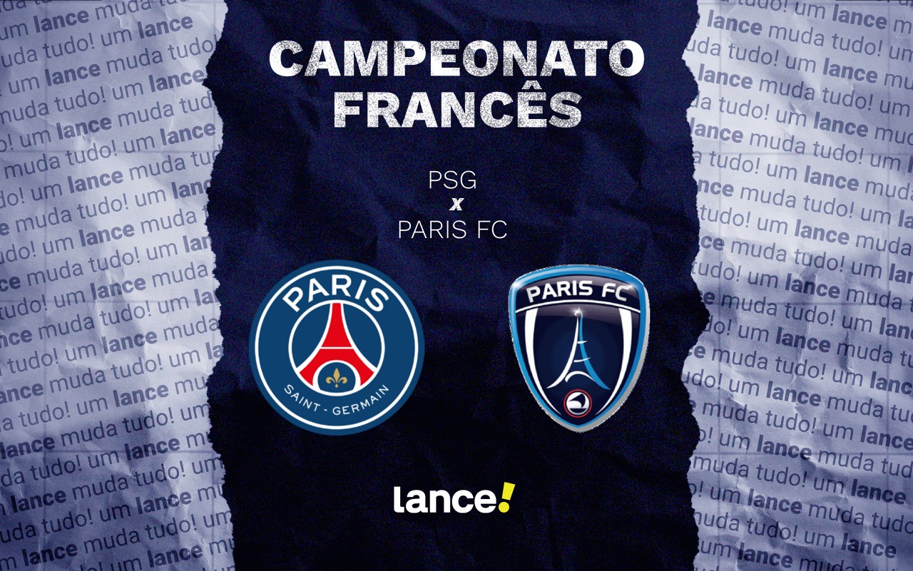 PSG x Paris FC: onde assistir ao vivo e prováveis escalações ao jogo ...