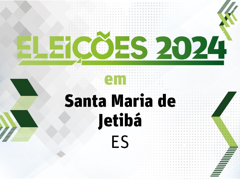 Eleições 2024 em Santa Maria De Jetibá (ES): quais são os candidatos a ...