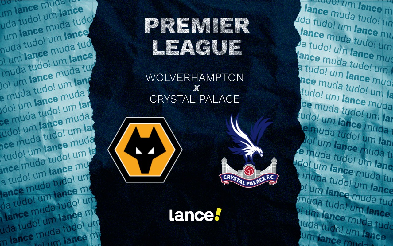 Wolves x Crystal Palace: onde assistir ao vivo e prováveis escalações ...